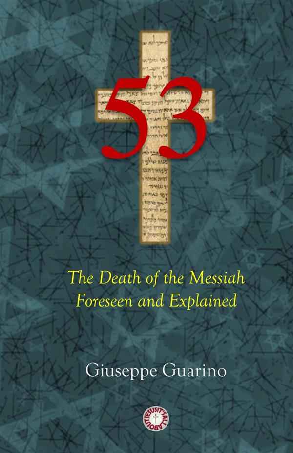 53 The Death of the Messiah Foreseen and Explained — StreetLib Totem